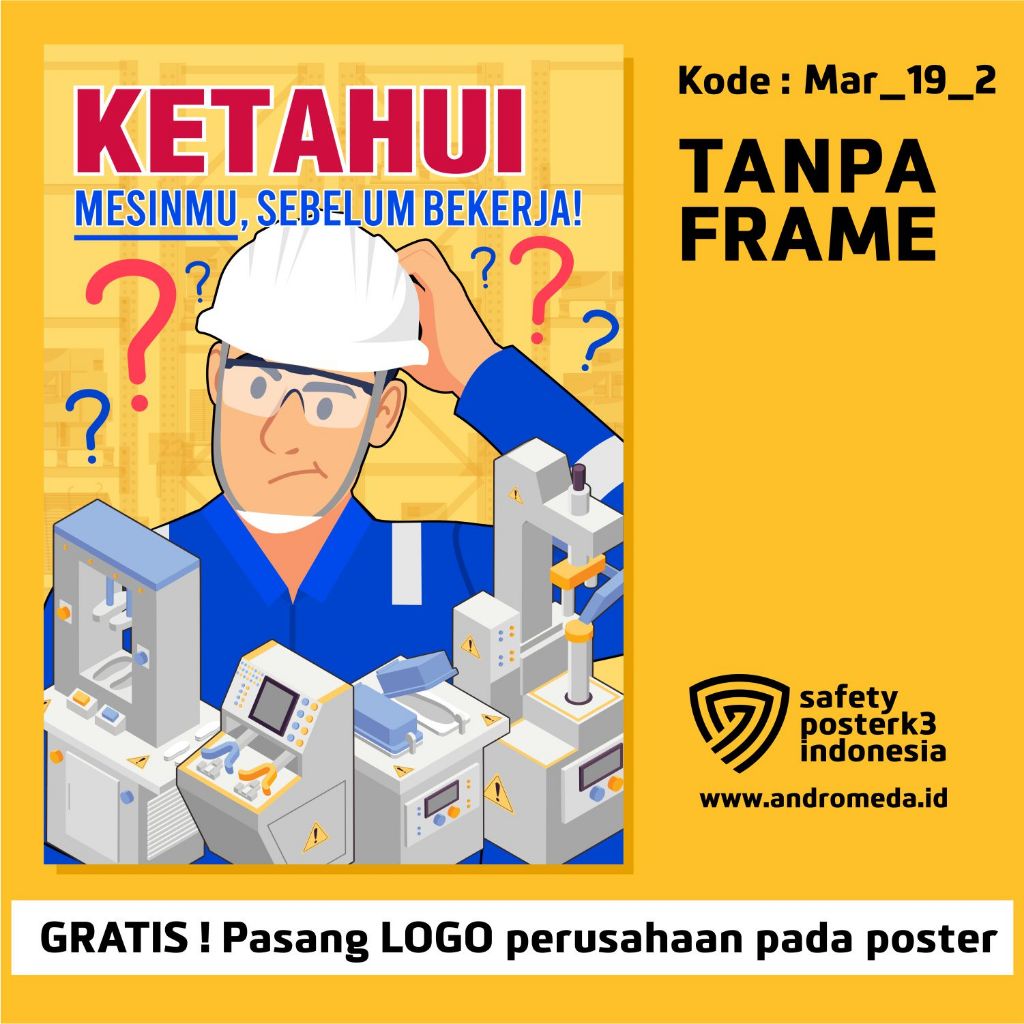 Jual Safety Poster K3: Ketahui Mesin Sebelum Digunakan 19_2 A1 | Shopee ...