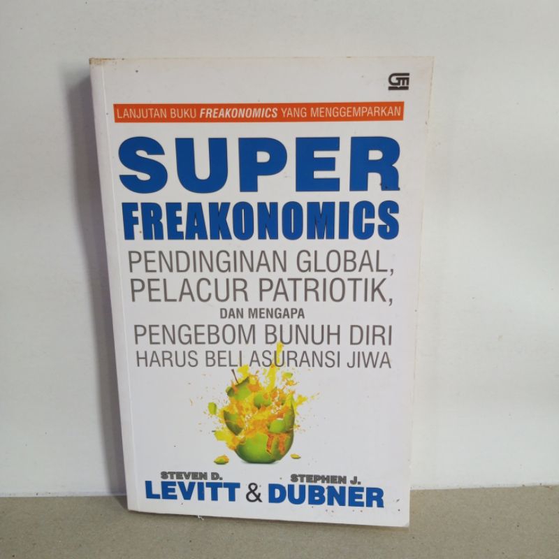 Jual Buku Super Freakonomics Steven D Levitt &.stephen j Dubner ...