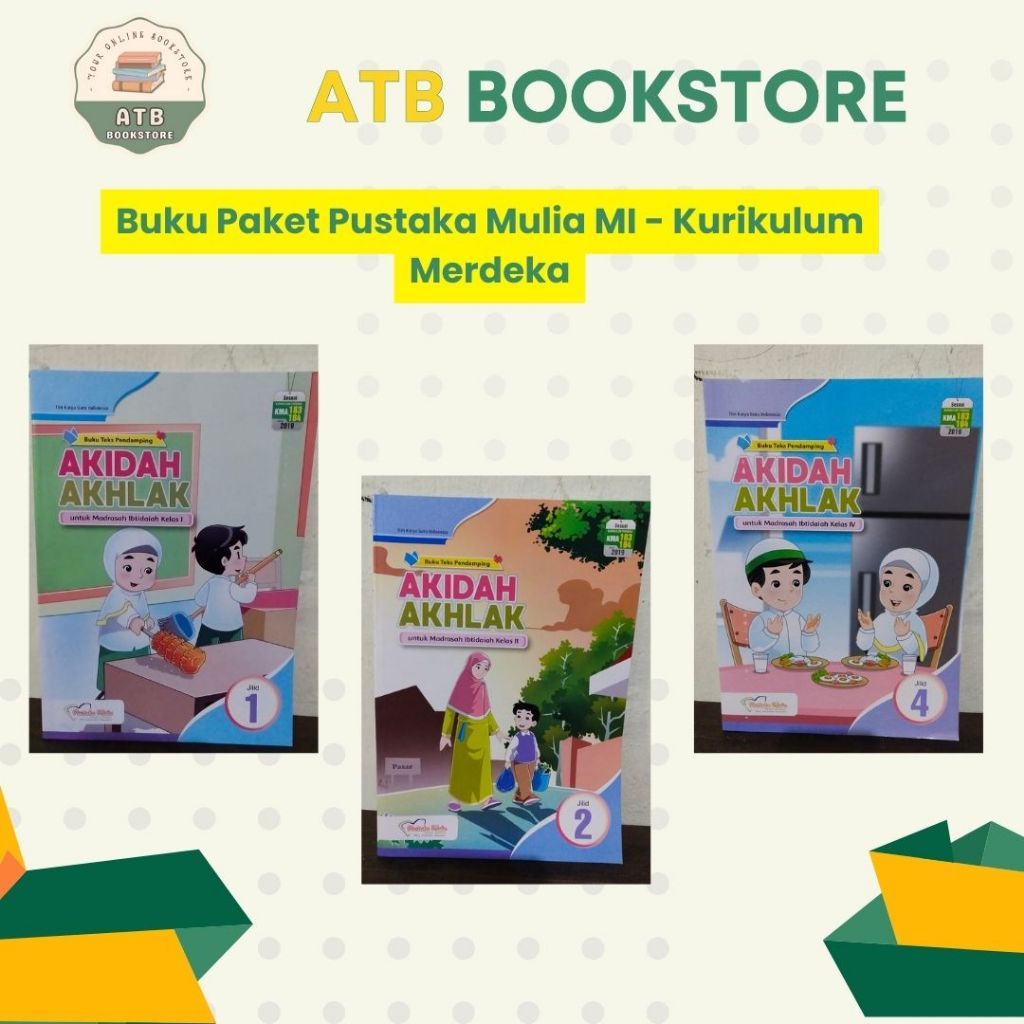 Jual Buku Akidah Akhlak Kelas 1, 2, 3, 4, 5, 6 SD/MI KMA 183-184 Tahun 2019 - Pustaka Mulia ...