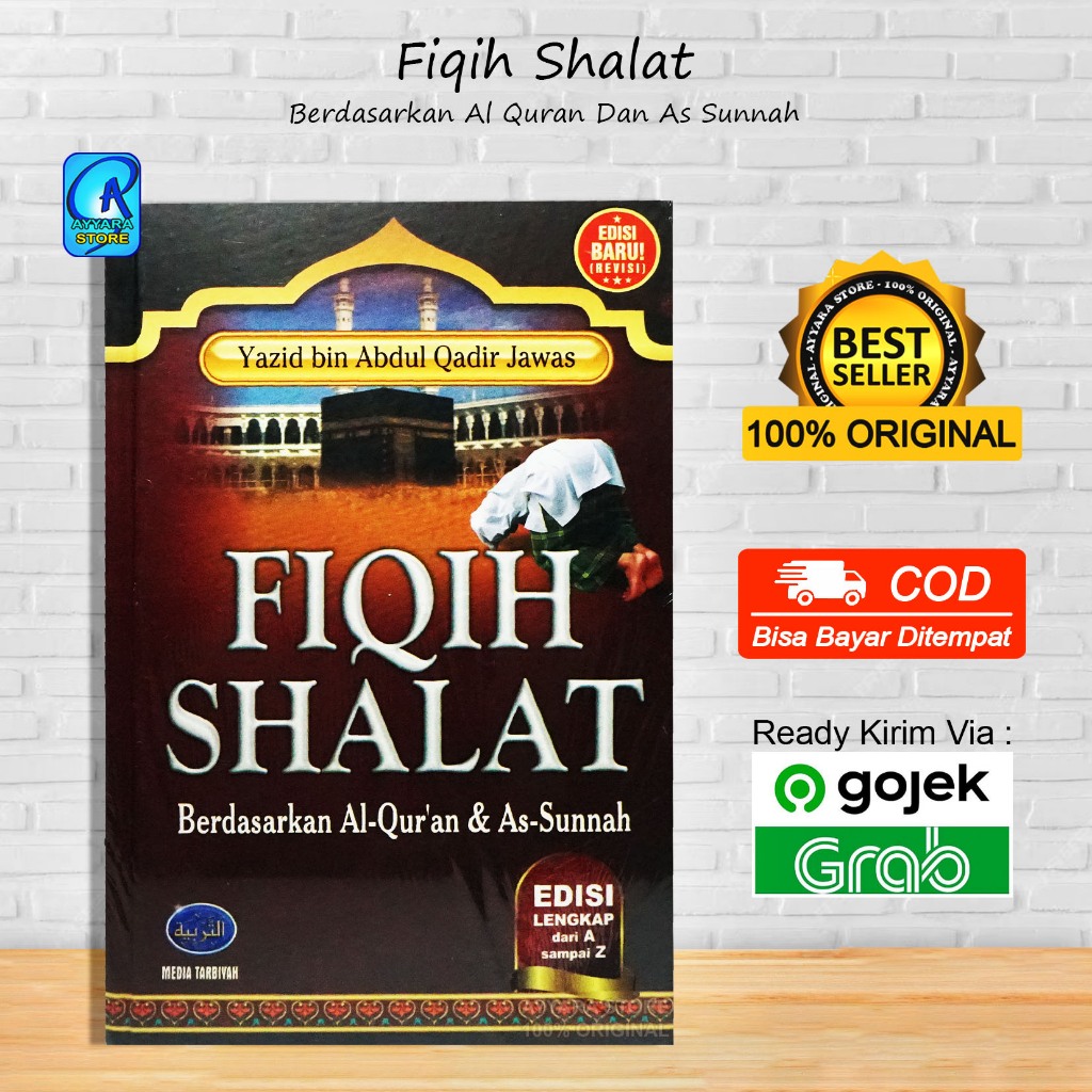 Jual Fiqih Shalat - Berdasarkan Al Quran dan As Sunnah - Yazid in Abdul Qadir Jawas - Media ...