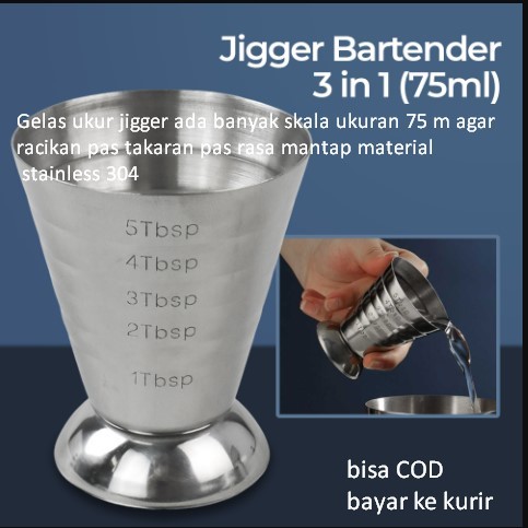 Jual Gelas ukur jigger ada banyak skala ukuran 75 m agar racikan pas ...