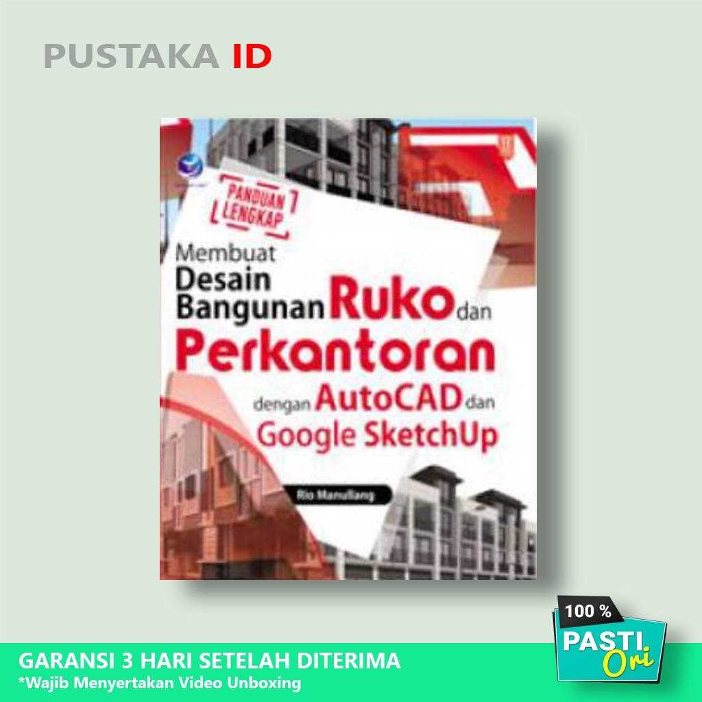 Jual Buku Panduan Lengkap Membuat Desain Bangunan Ruko dan Perkantoran ...