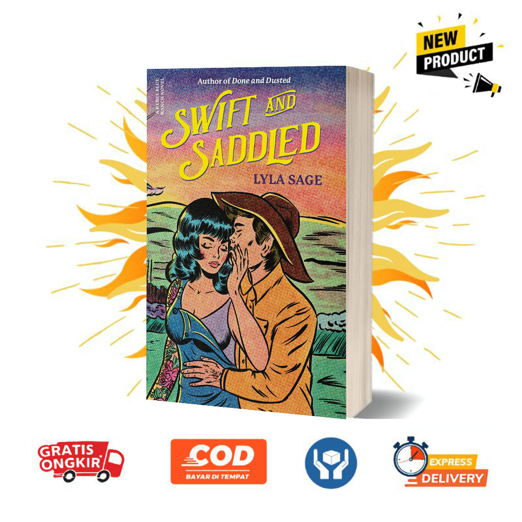 Jual Swift and Saddled (Rebel Blue Ranch, #2) by Lyla Sage (English ...