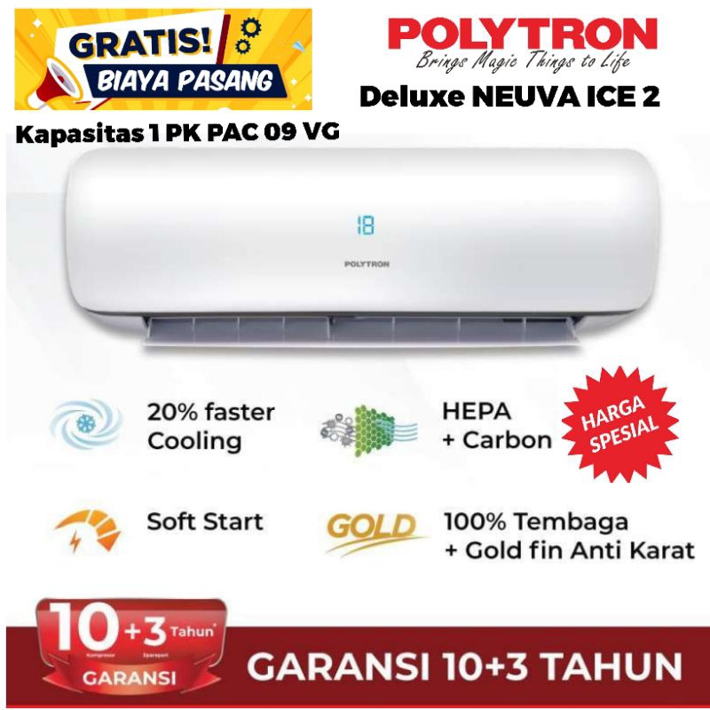 Jual FREE PEMASANGAN AC POLYTRON 1 PK DELUXE 2 NUEVA ICE - PAC - 09 VG ...