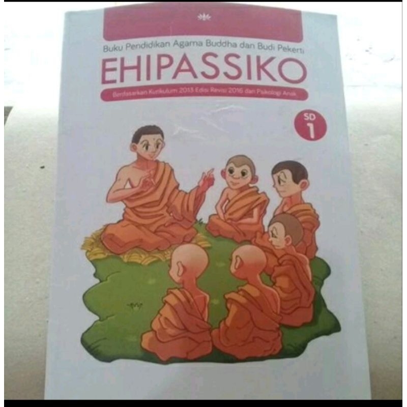 Jual Buku Ehipassiko kelas 1 SD Agama Buddha 1 SD | Shopee Indonesia