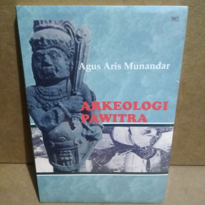 Jual Buku Original ARKEOLOGI PAWITRA - AGUS ARIS MUNANDAR | Shopee Indonesia