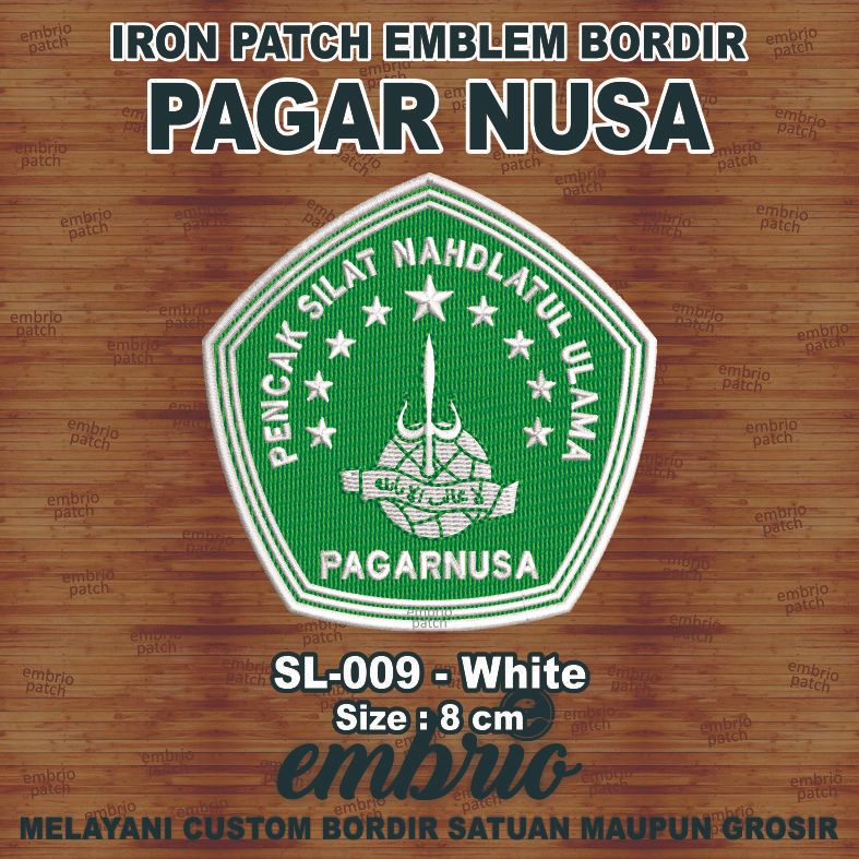 Jual SL-009 Patch Pagar Nusa bet emblem bordir logo pagarnusa silat nu ...
