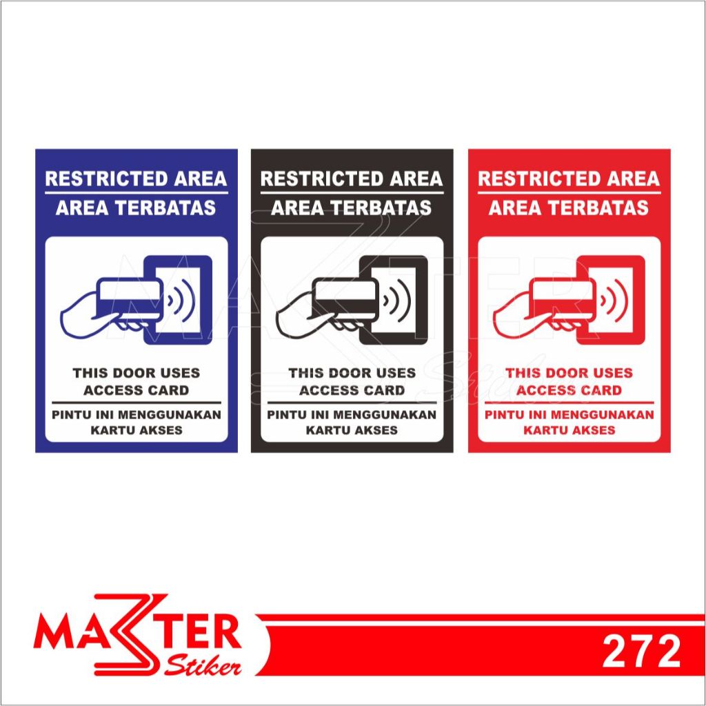 Jual 272 - Stiker Restricted Area, Pintu Menggunakan Kartu Akses, Tahan ...