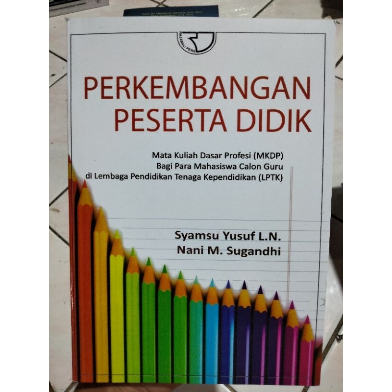 Jual perkembangan peserta didik Syamsu Yusuf L.N. Nani M. Sugandhi | Shopee Indonesia