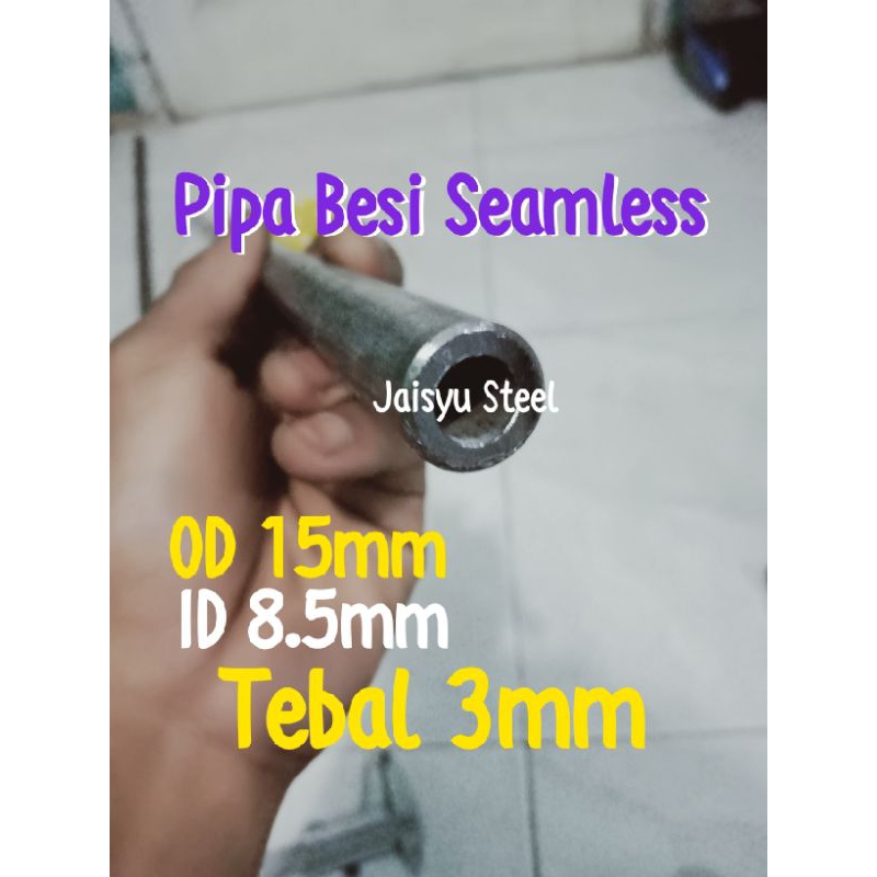 Jual Pipa Besi Seamless OD 15.5mm ID 9mm dan Tebal 3.25mm Panjang 70cm dan 100cm | Shopee Indonesia