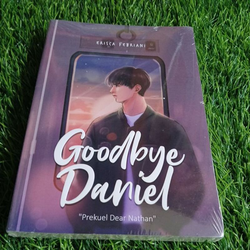 Jual BUKU GOOD BYE DANIEL PREKUEL DEAR NATHAN | Shopee Indonesia