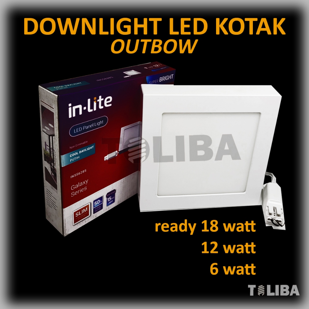 Jual lampu downlight inlite led panel outbow kotak luar plafon / lampu led downlight kotak 6 ...