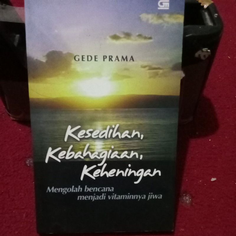 Jual Kesedihan, Kebahagian, Keheningan by Gede Prama | Shopee Indonesia