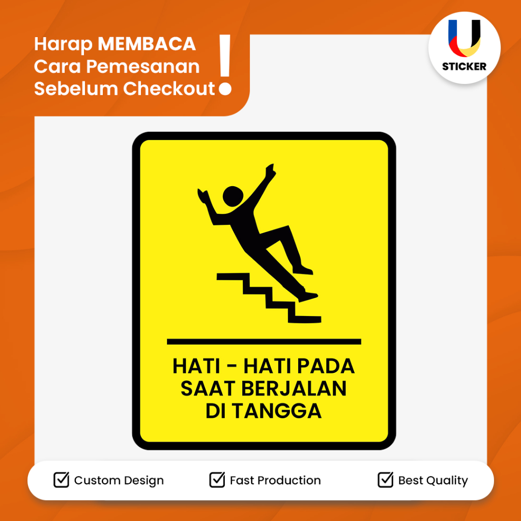 Jual CETAK STIKER/LABEL PERINGATAN AWAS TANGGA/ HATI HATI TANGGA CURAM ...