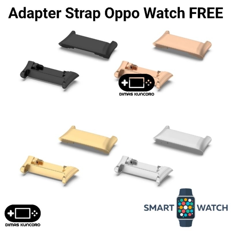 Jual Adapter Strap Oppo Watch FREE conector connector konektor ...