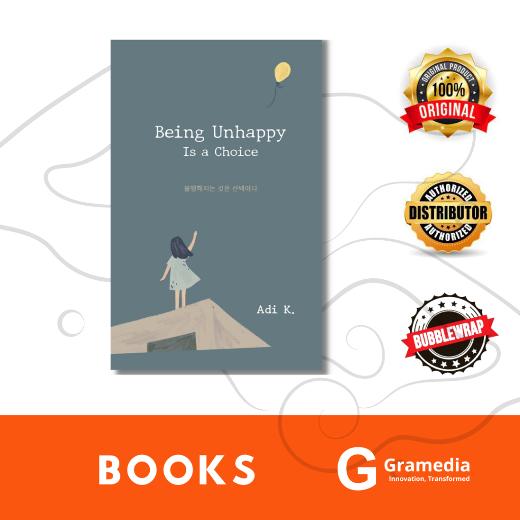 Jual Bahasa Inggris - Being Unhappy is a Choice (Adi K) | Shopee Indonesia