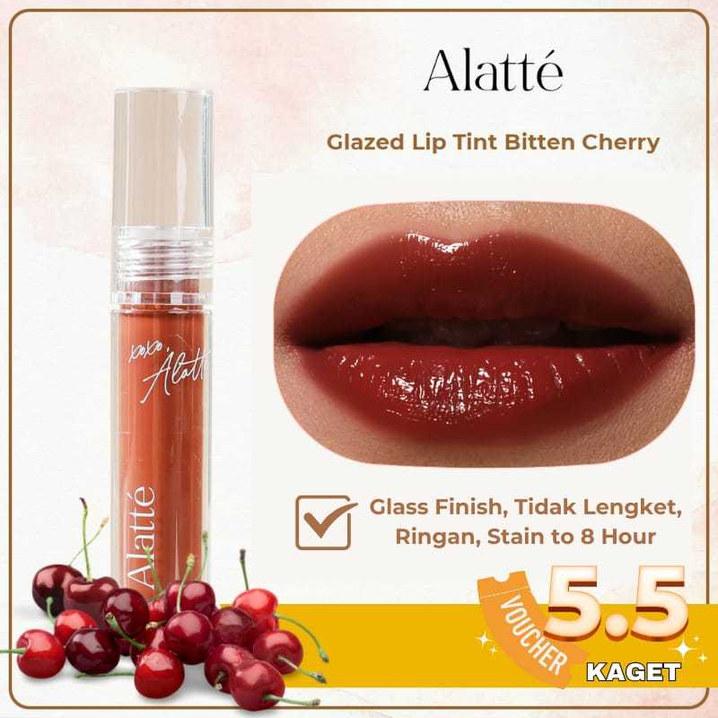 Jual Alatte - Glazed Liptint Glossy Bitten Cherry Long Lasting & Mint ...