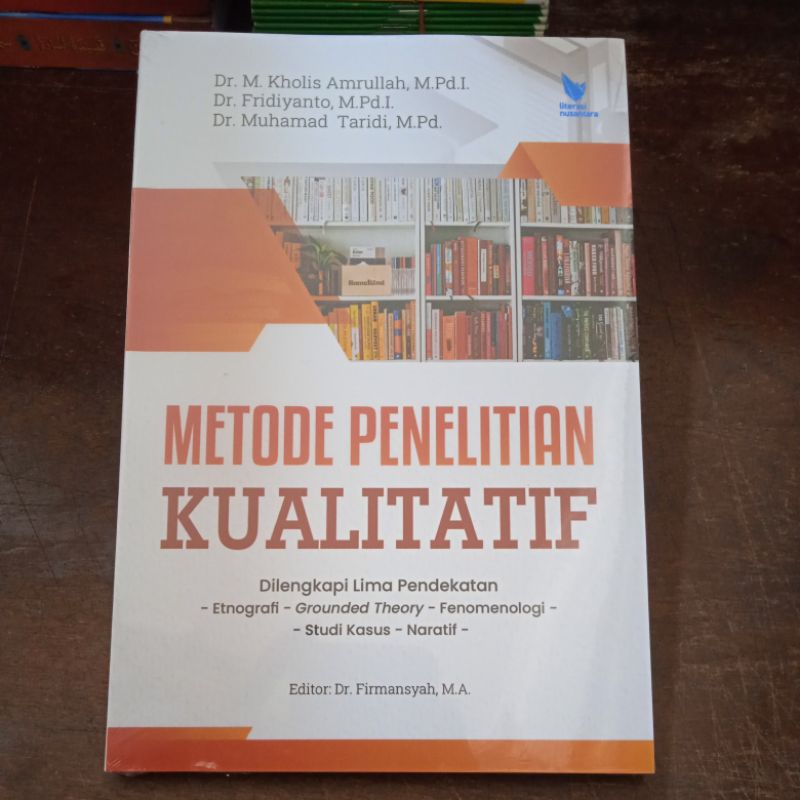 Jual Metode Penelitian Kualitatif Dilengkapi Lima Pendekatan Etnografi ... Jual Metode Penelitian Kualitatif Dilengkapi Lima Pendekatan Etnografi ...