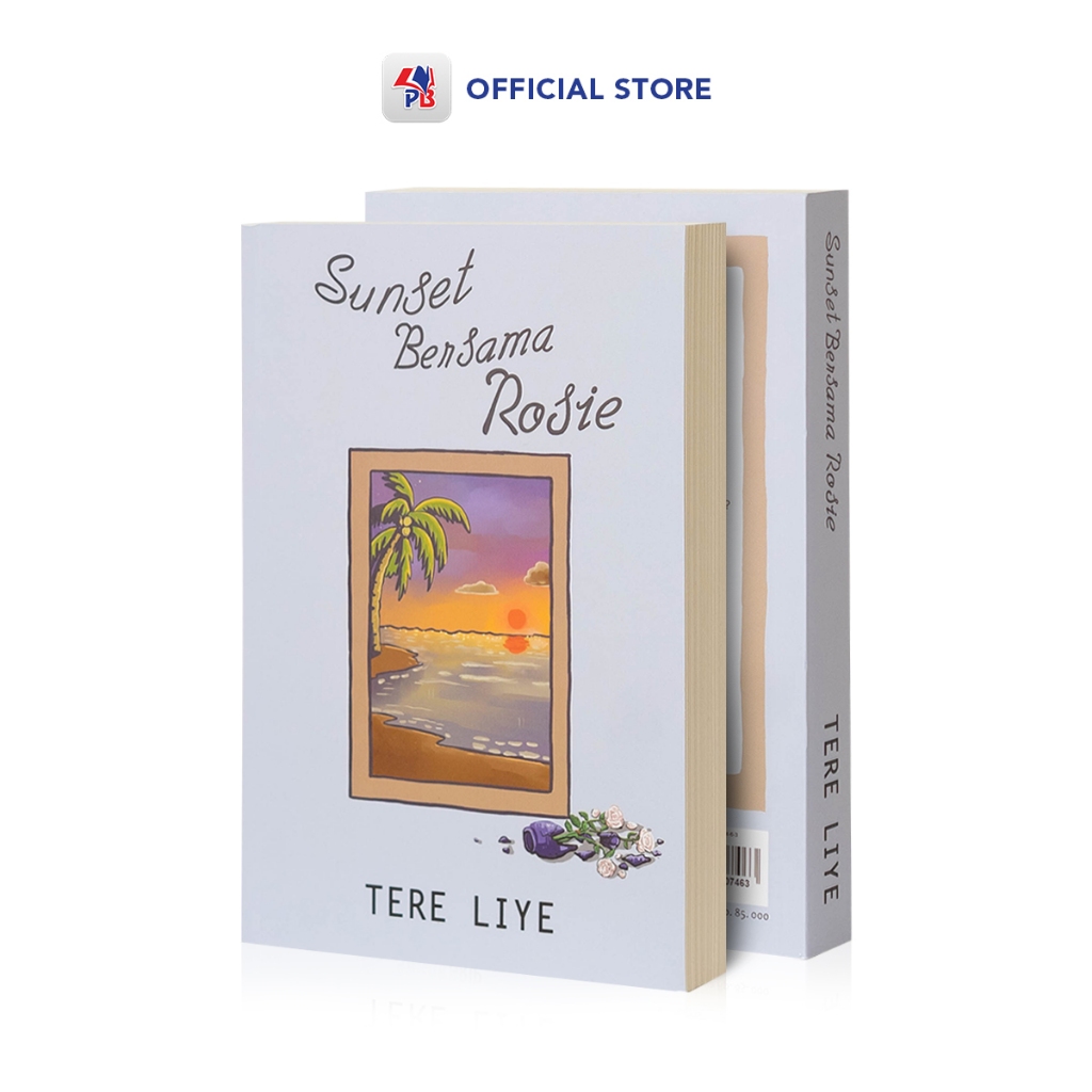 Jual Novel Tere Liye : Sunset Bersama Rosie / Sabak Grip / SABAK GRIP ...