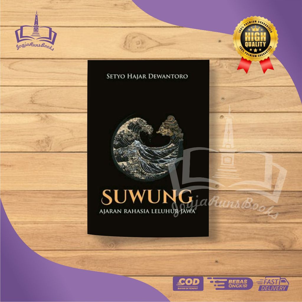 Jual Buku Suwung Ajaran Rahasia Leluhur Jawa - Setyo Hajar Dewantoro ...