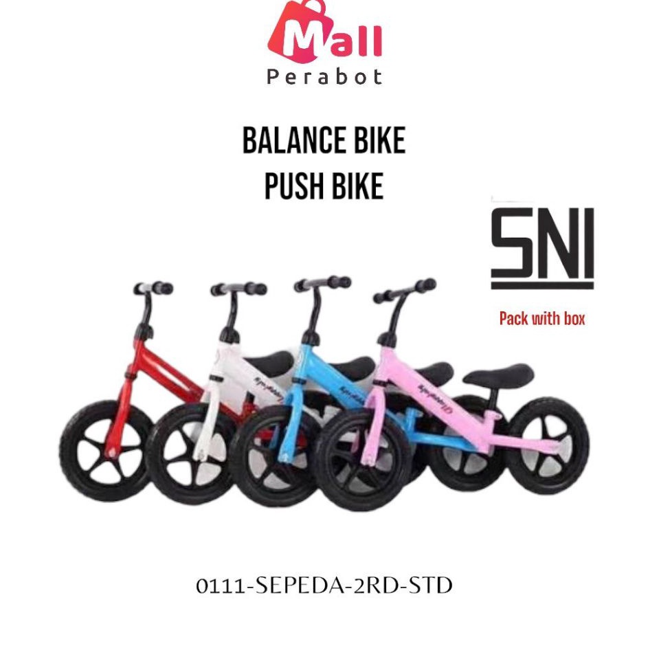 Jual WRl Mall Perabot SNI Balance Bike Push Bike Sepeda Anak 2 Roda ...