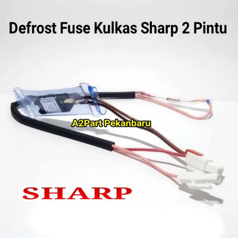 Jual Defrost Fuse Kulkas Sharp 2 Pintu | Shopee Indonesia