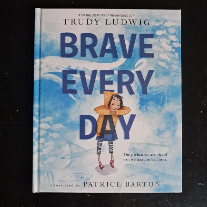 Jual Brave Every Day - Trudy Ludwig & Patrice Barton [Picture Story ...
