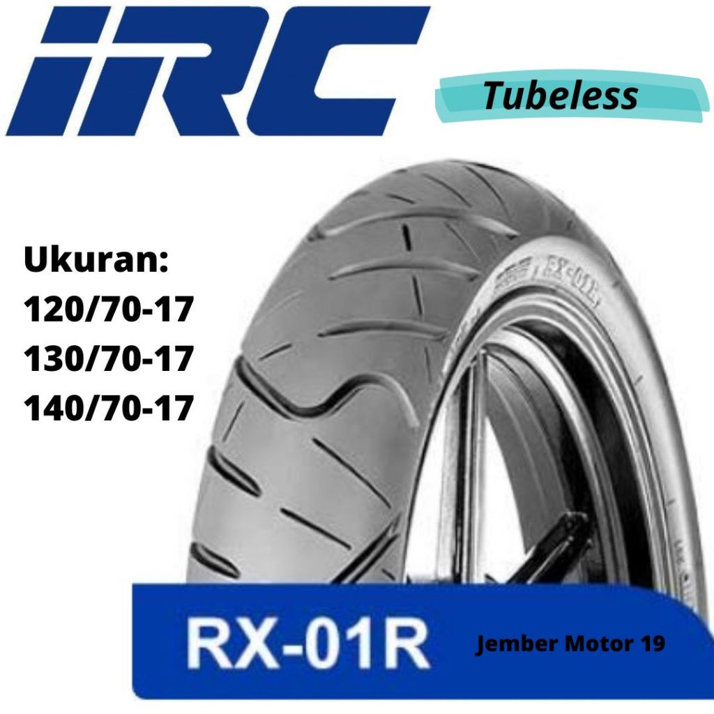 Jual BAN LUAR MOTOR IRC 120/70-17 RX-01R TUBELESS | Shopee Indonesia