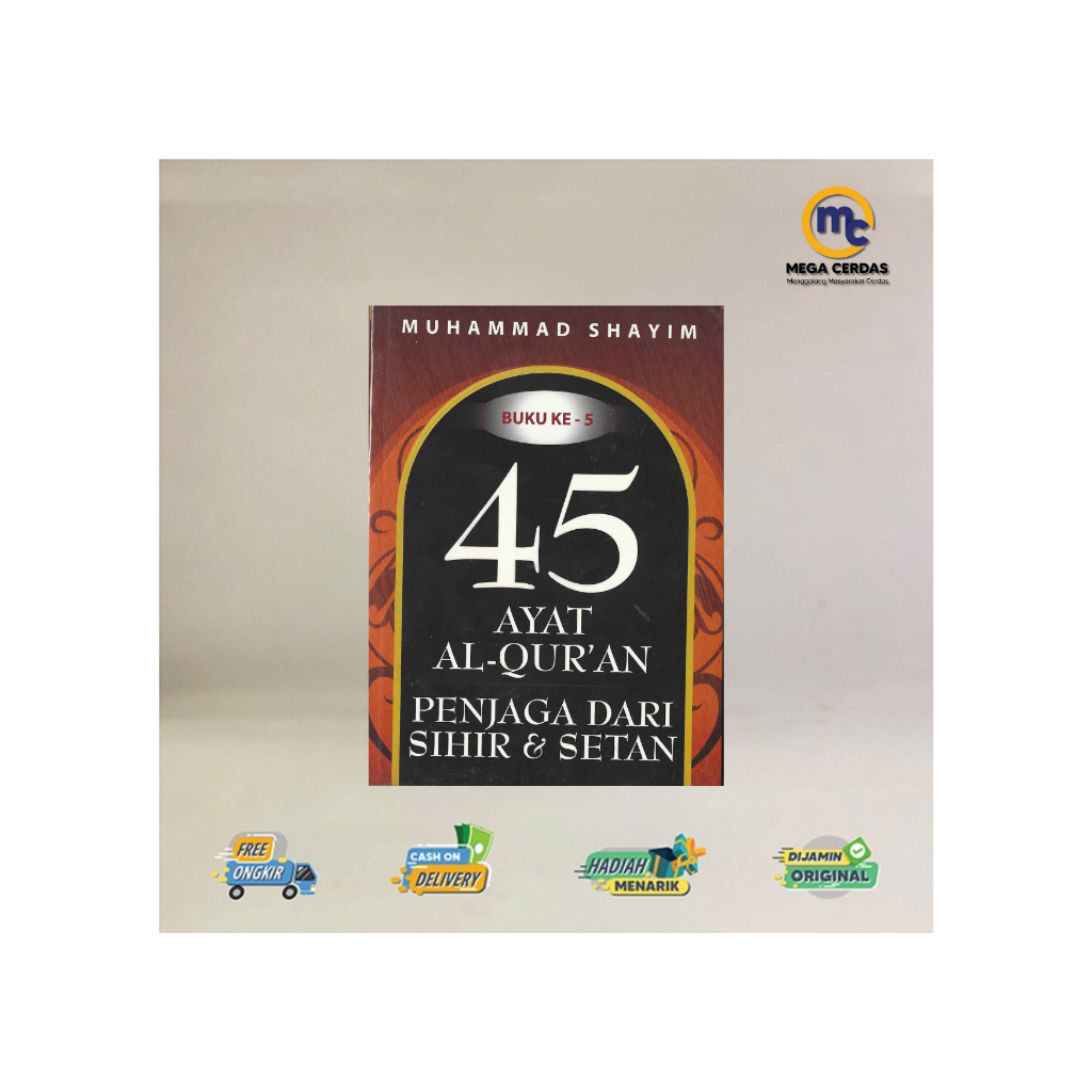 Jual BUKU 45 AYAT AL-QURAN PENJAGA DARI SIHIR & SETAN | Shopee Indonesia