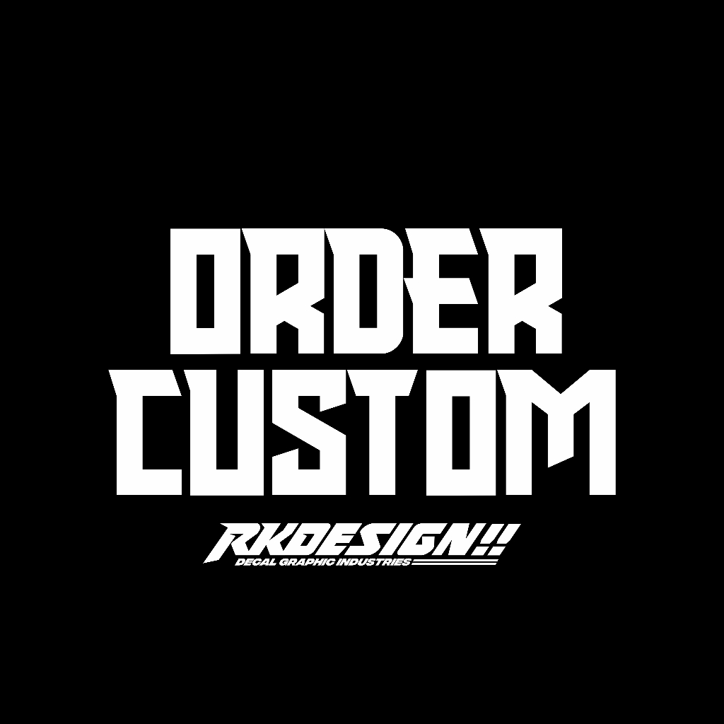 Jual ORDER CUSTOM DECAL SUPER GLOSSY | RK DESIGN | Shopee Indonesia