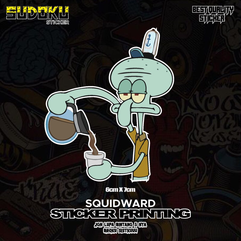 Jual STICKER STIKER PRINTING SQUIDWARD KARTUN SPONGEBOB TUANG KOPI ...