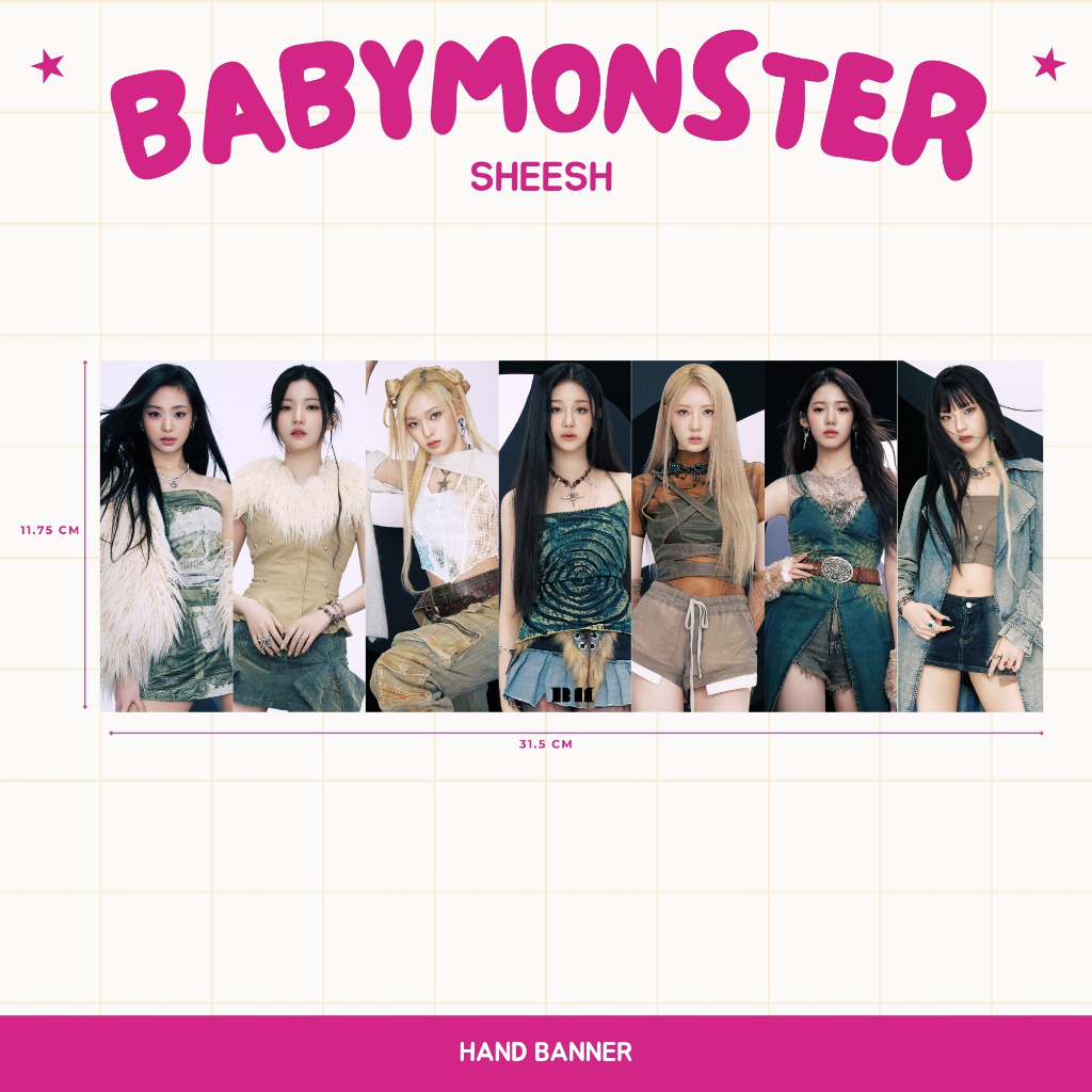 Jual HAND BANNER BABYMONSTER SHEESH HANDBANNER (HARGA 1 PCS + LAMINASI ...