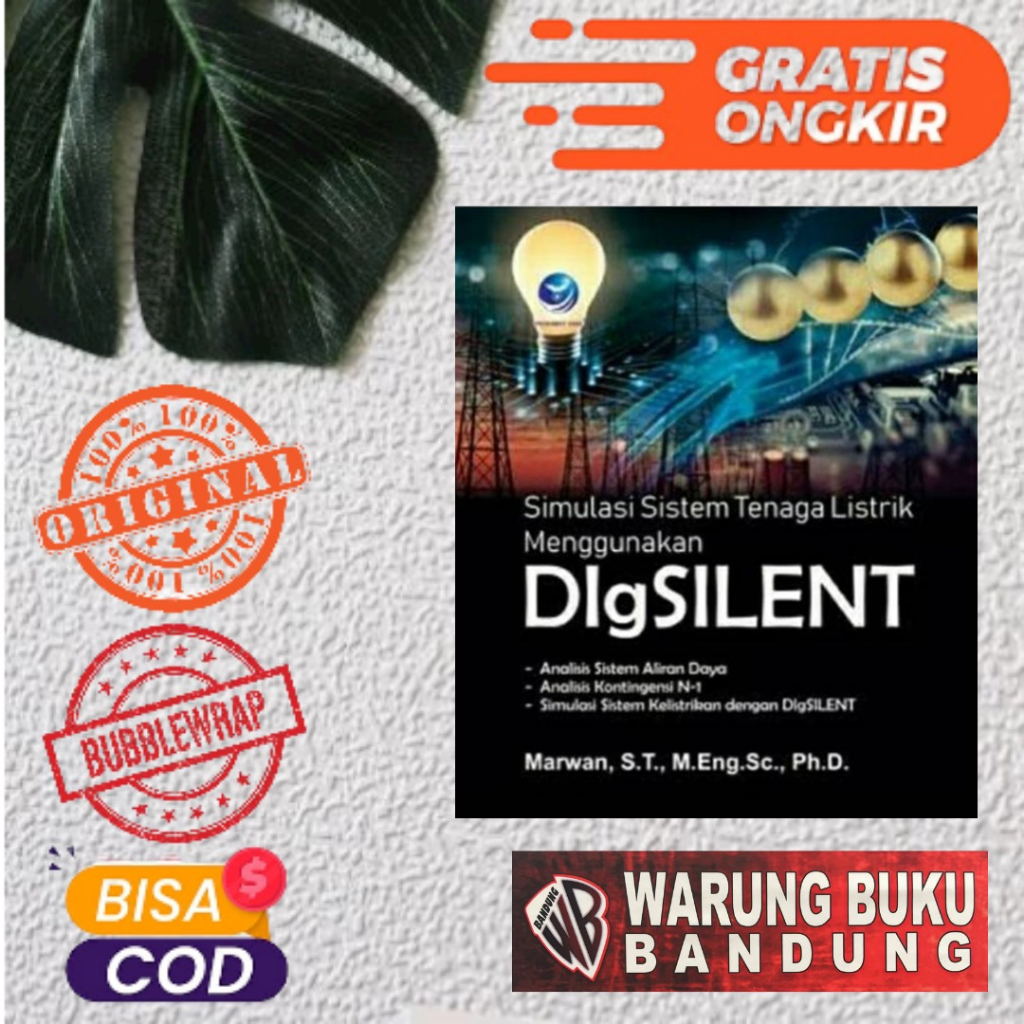 Jual BUKU SIMULASI SISTEM TENAGA LISTRIK Menggunakan DigSilent - Marwan, S.T.,M.Eng.Sc.,PH.D ...