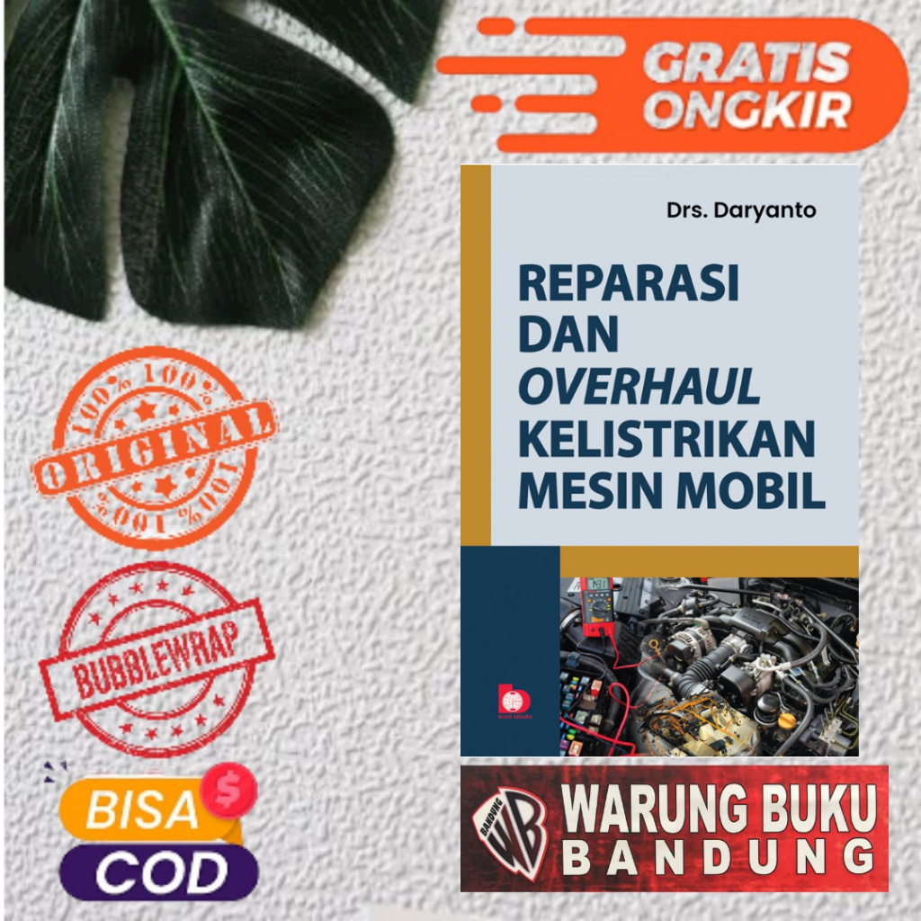 Jual Buku Reparasi Dan Over Haul Kelistrikan Mesin Mobil - Drs ...