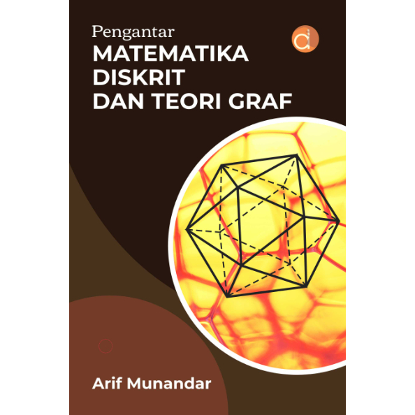 Jual Buku Pengantar Matematika Diskrit dan Teori Graf - Original ...