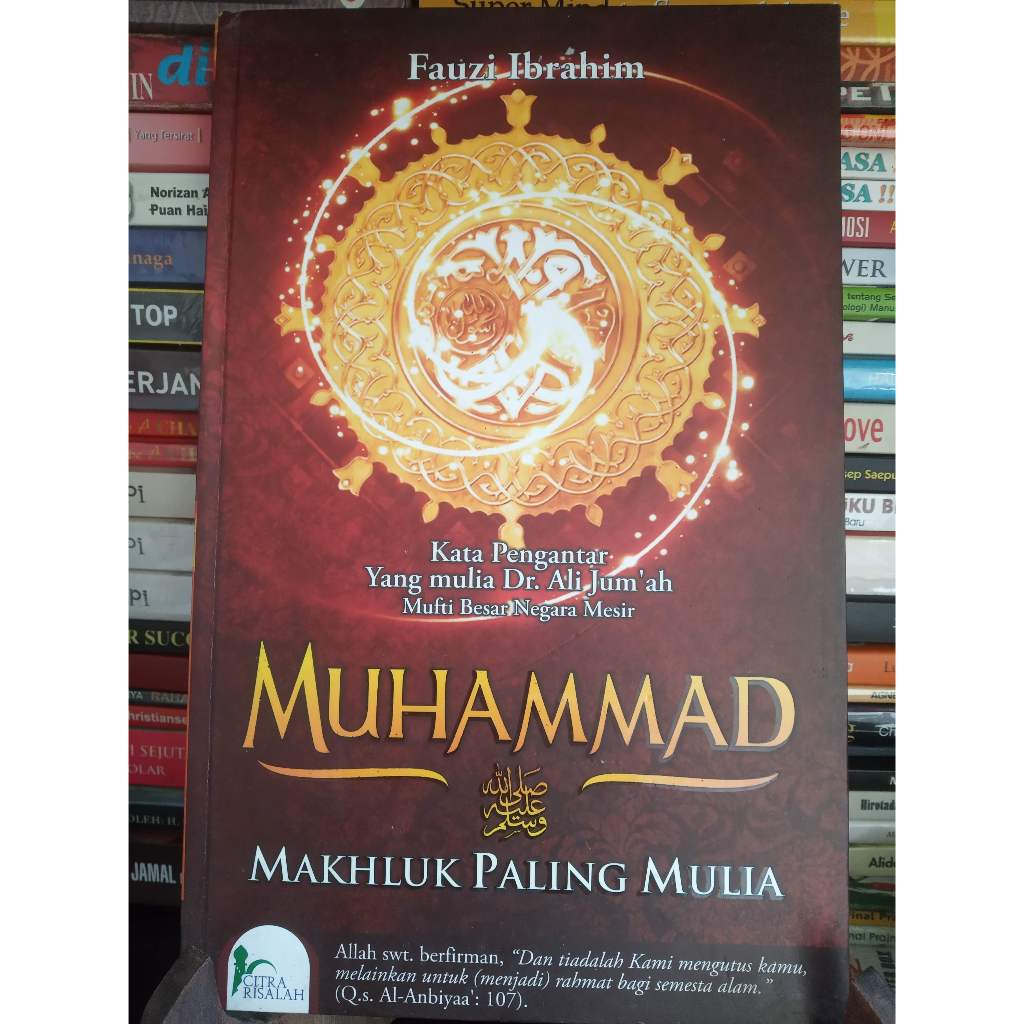 Jual Buku MUHAMMAD SAW MAKHLUK PALING MULIA karya Fauzi Ibrahin ...