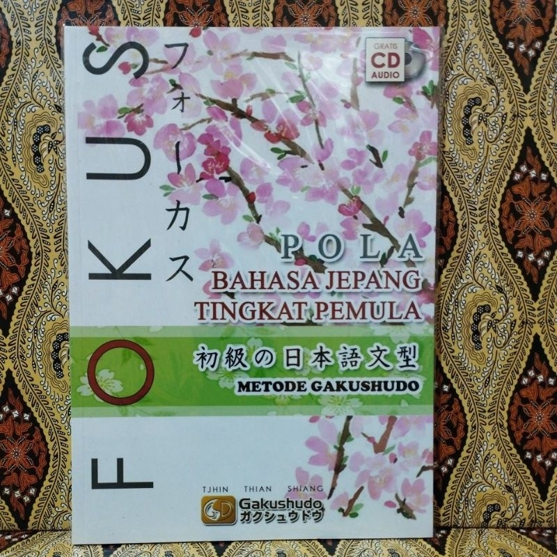 Jual Buku Fokus Pola Bahasa Jepang Tingkat Pemula Metode Gakushudo ...