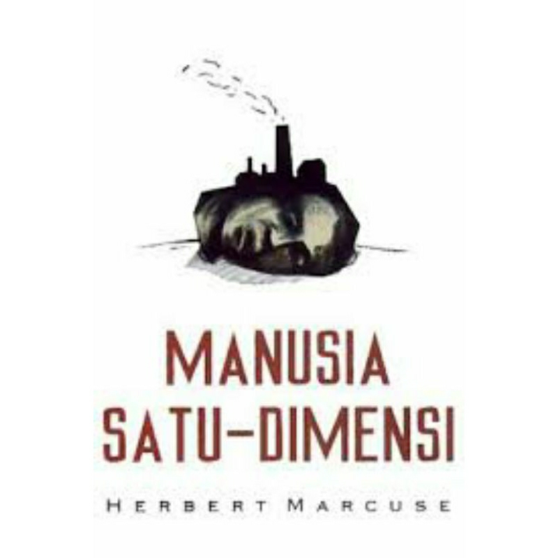 Jual BUKU MANUSIA SATU DIMENSI (herbert marcuse) | Shopee Indonesia
