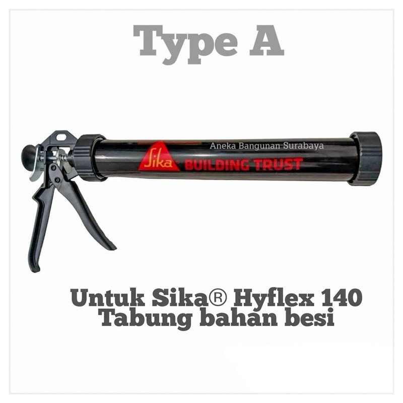 Jual Aplikator Sika Sealant Gun Sika Hyflex Sikaflex 140 | alat tembak ...