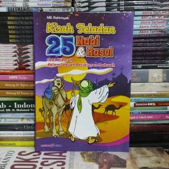 Jual Buku Original Kisah Teladan 25 Nabi & Rasul 1001 Hikmah dalam Sebuah Perjalanan Dakwah MB ...