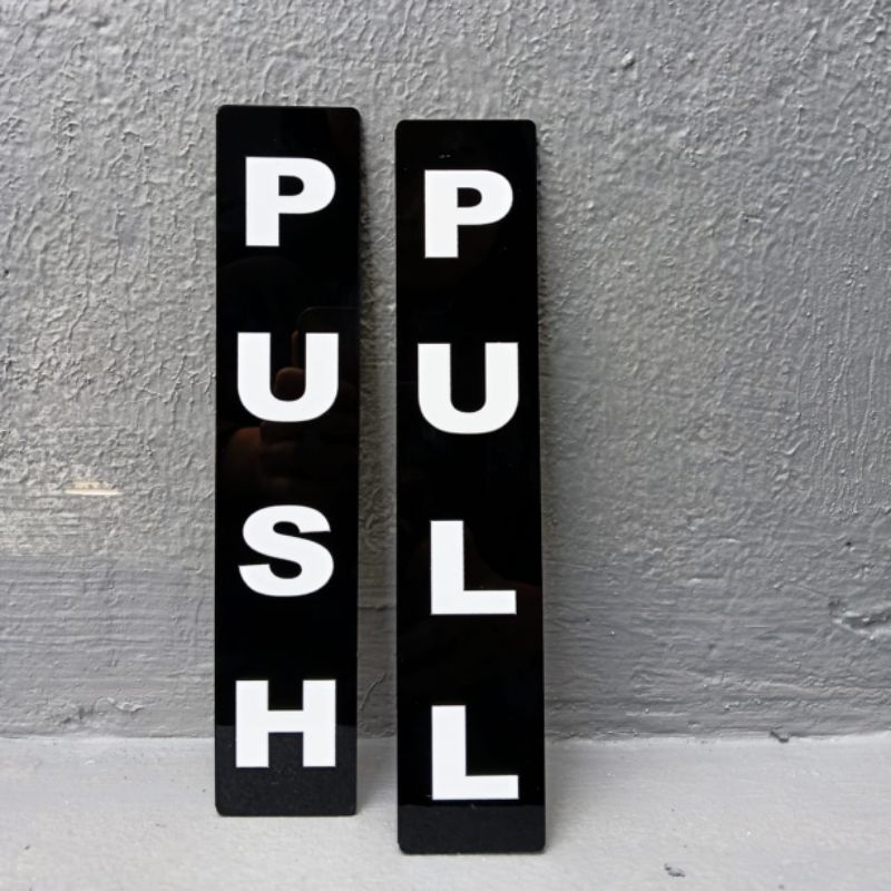 Jual Sign Push Pull | Sign Tanda Pintu Push Pull Tarik Dorong | Shopee ...