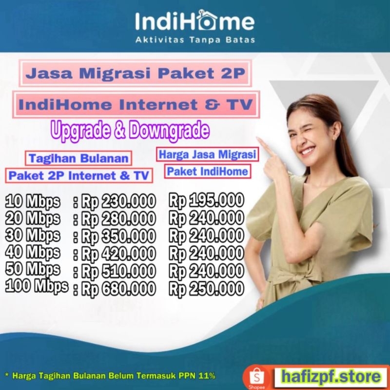 Jual MIGRASI PAKET INDIHOME 2P INET+TV | SPEED 10 - 50 MBPS | UPGRADE & DOWNGRADE | Shopee Indonesia
