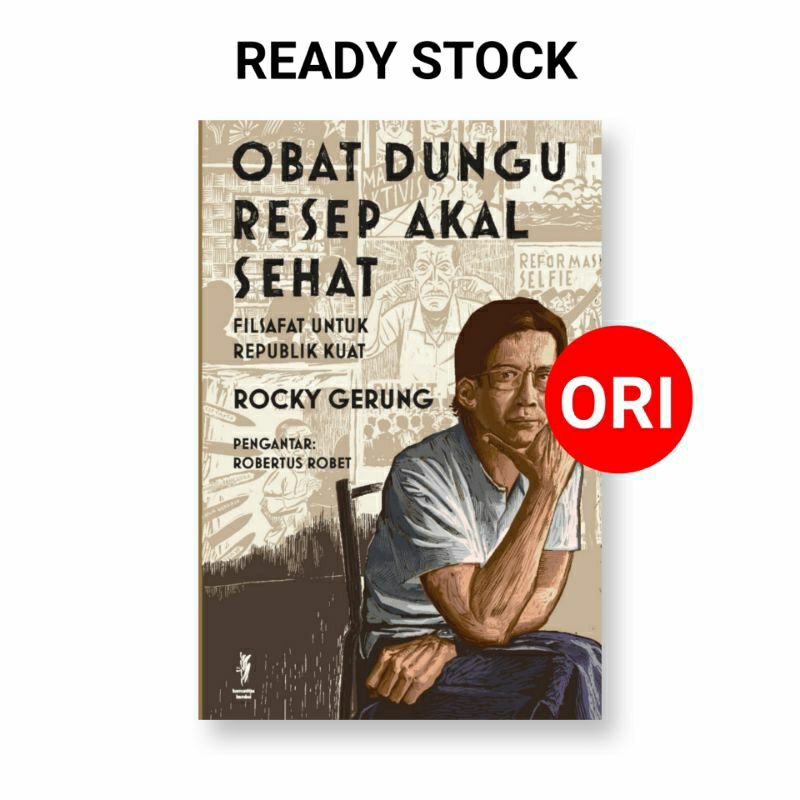 Jual Buku Obat Dungu Resep Akal Sehat Filsafat Untuk Republik Kuat karya Rocky Gerung | Shopee ...
