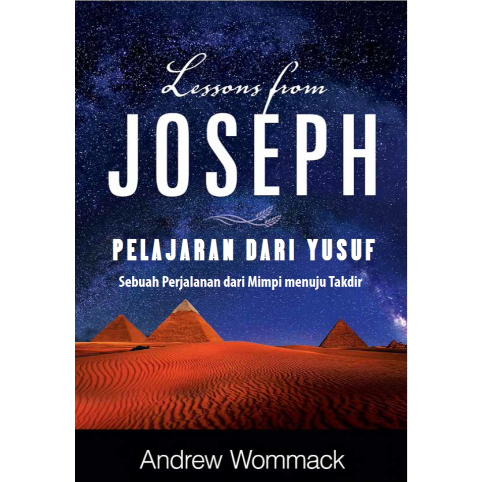 Jual Pelajaran dari Yusuf - Lessons from Joseph - Andrew Wommack - Buku Rohani Kristen | Shopee ...