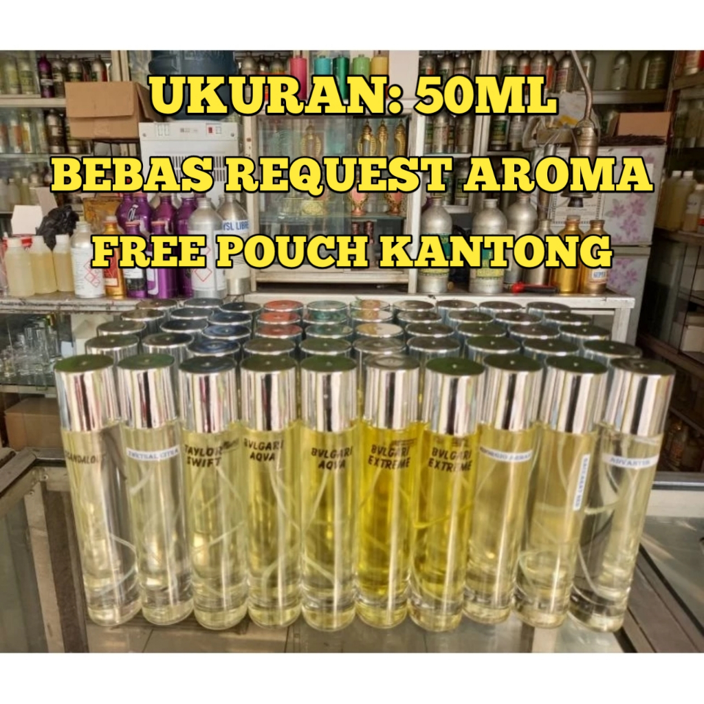 Jual Parfum Refill 50ml Murah Berkualitas, bisa request aroma pria ...