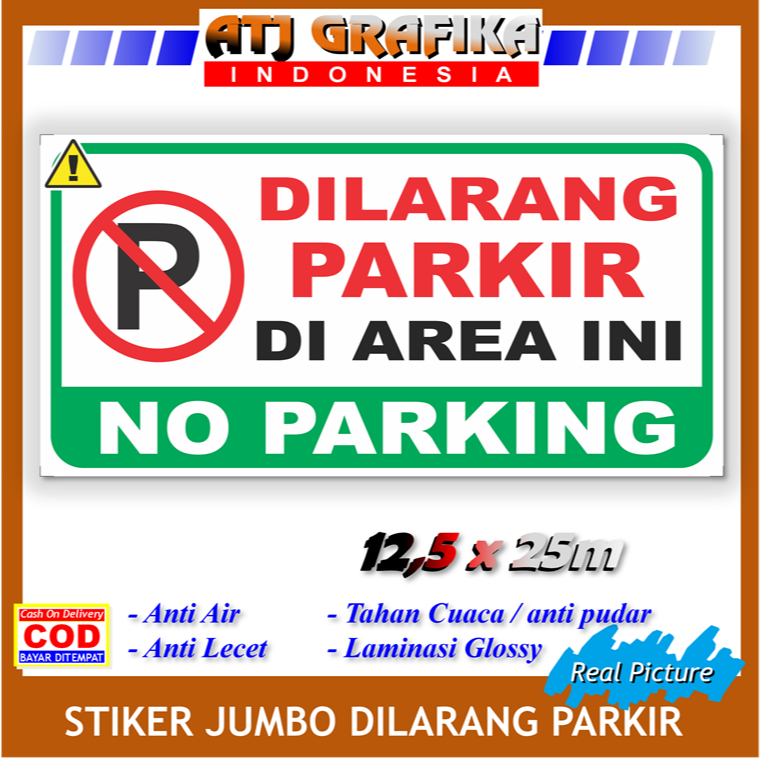 Jual Stiker jumbo dilarang parkir no parking area bebas kendaraan motor ...