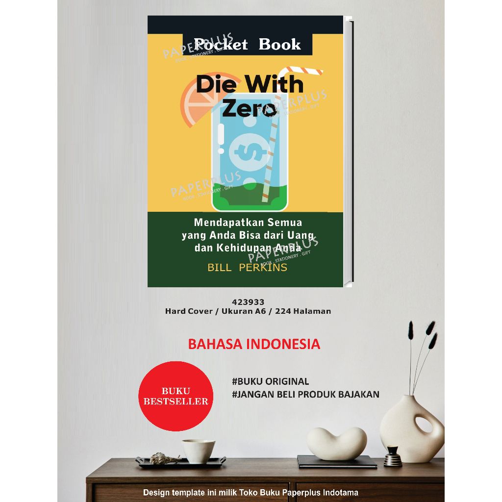 Jual Die With Zero by Bill Perkins / Resensi Buku Inspirasi / HC / Pengembangan Diri / 727 ...