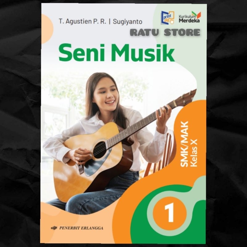 Jual Buku Kurikulum Merdeka Seni Musik SMK Kelas 10 X 1 Original Penerbit Erlangga | Shopee ...