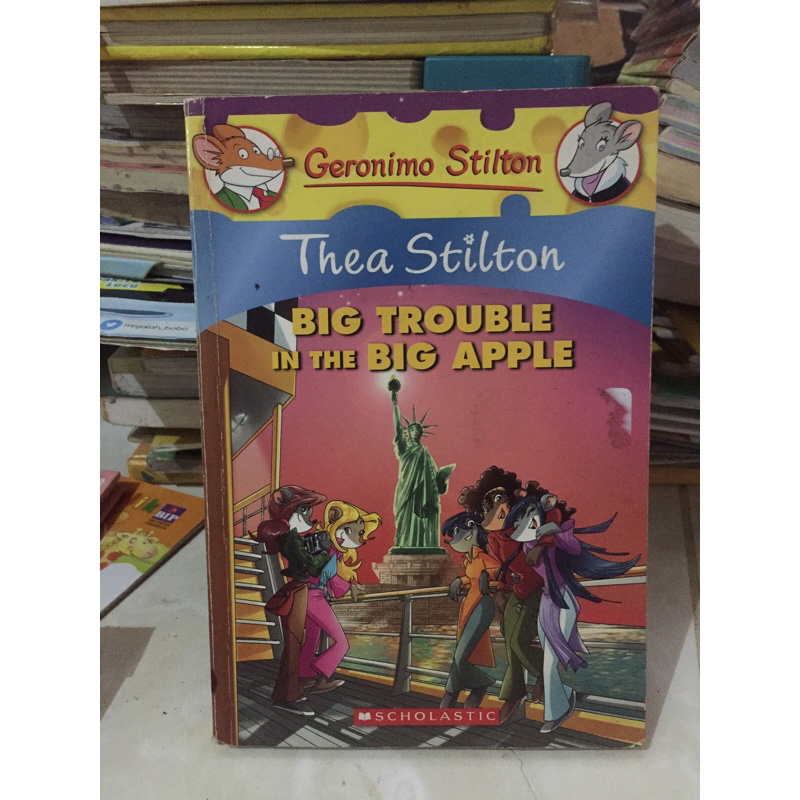 Jual Geronimo Stilton Thea Stilton Big Trouble in The Big Apple ...