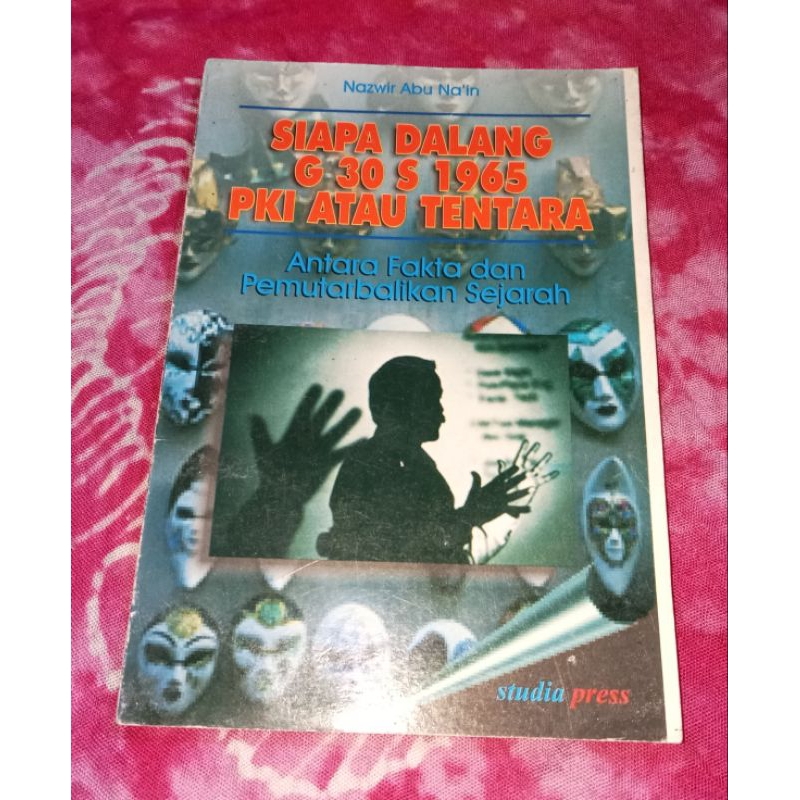 Jual buku siapa dalang g 30 s 1965 pki atau tentara | Shopee Indonesia